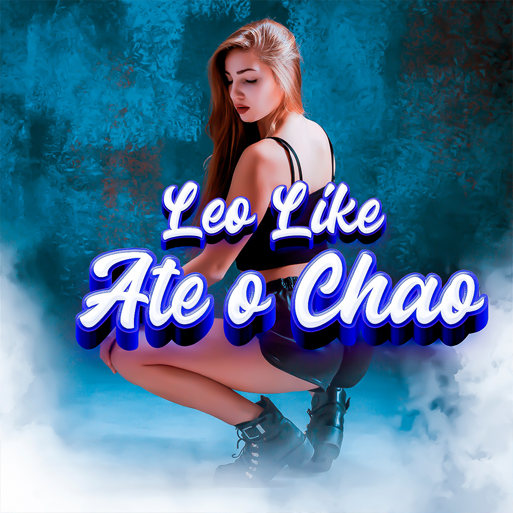 Até o Chão by Leo Laike | Free Download on Hypeddit