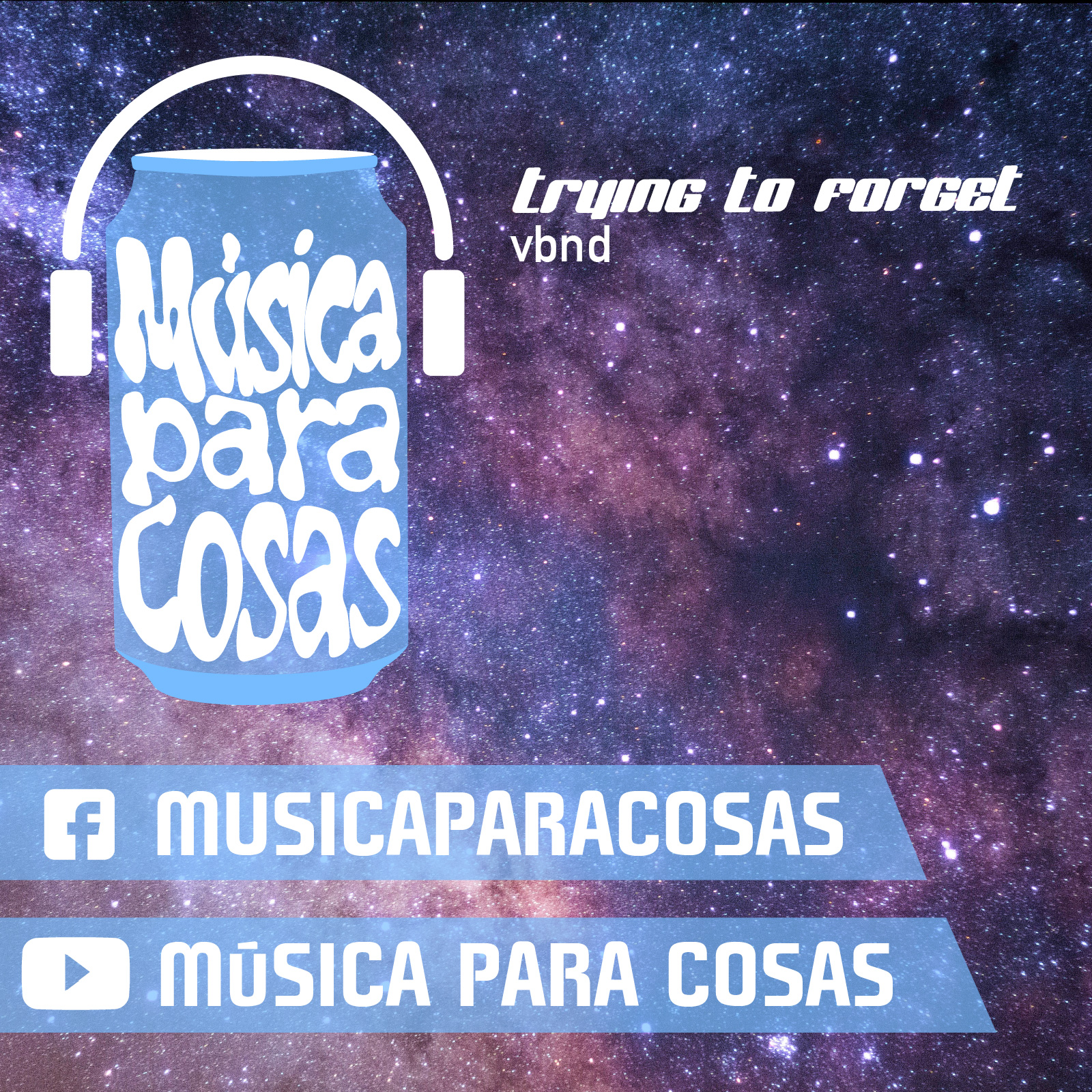 trying to forget by vbnd | Free Download on Hypeddit