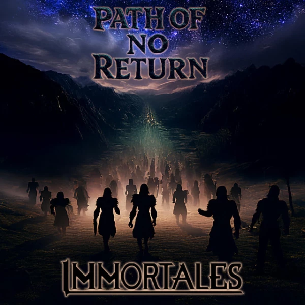 Path Of No Return by Immortales