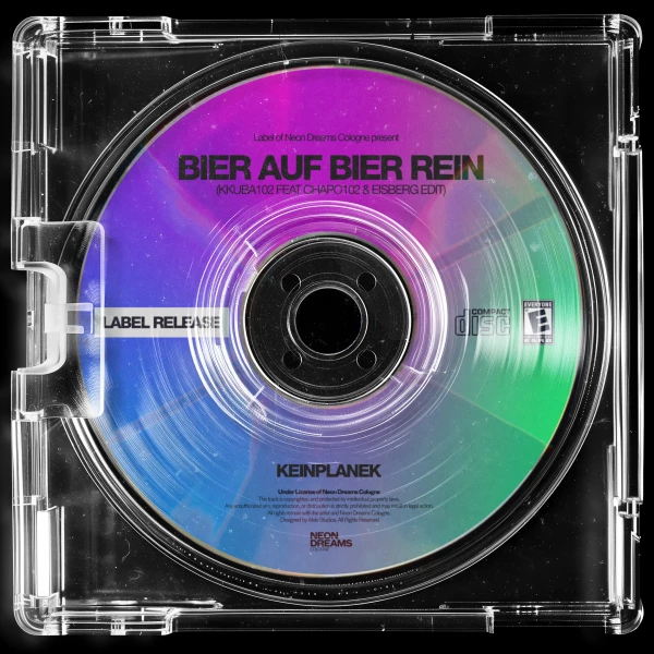 KEINPLANEK - BIER AUF BIER REIN (KKUBA102 FEAT CHAPO102 & EISBERG EDIT ...