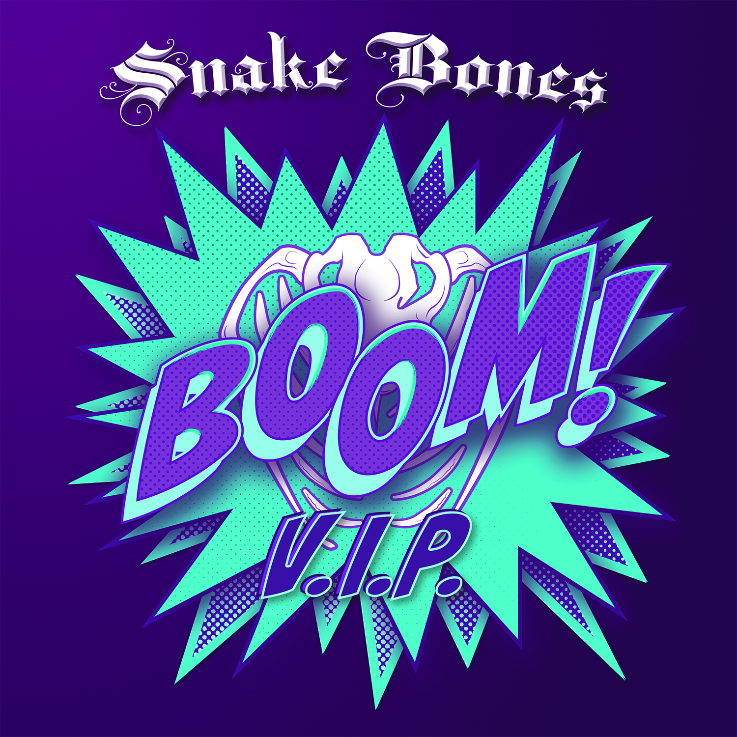 Boom! by Snake Bones