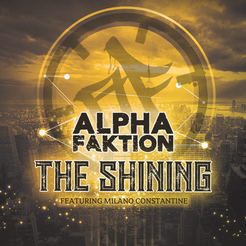 The Shining (feat. Milano Constantine) by Alpha Faktion | Free Download ...