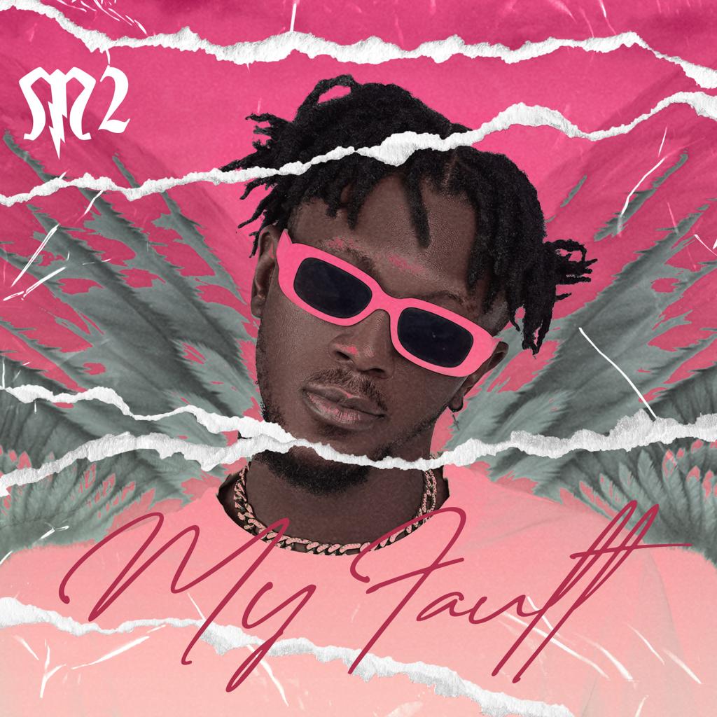 My fault by M2