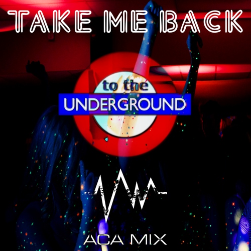 Take Me Back by ACA Mix