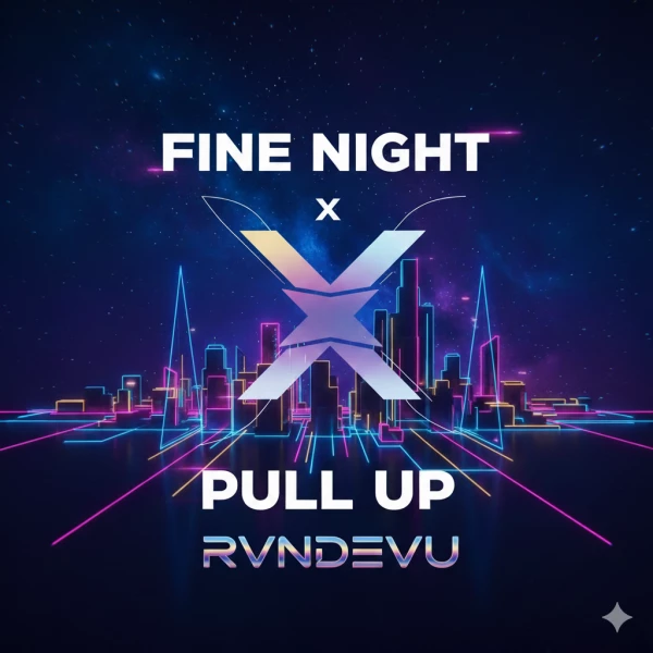Fine Night (RVNDEVU Mashup) by RVNDEVU | Free Download on Hypeddit