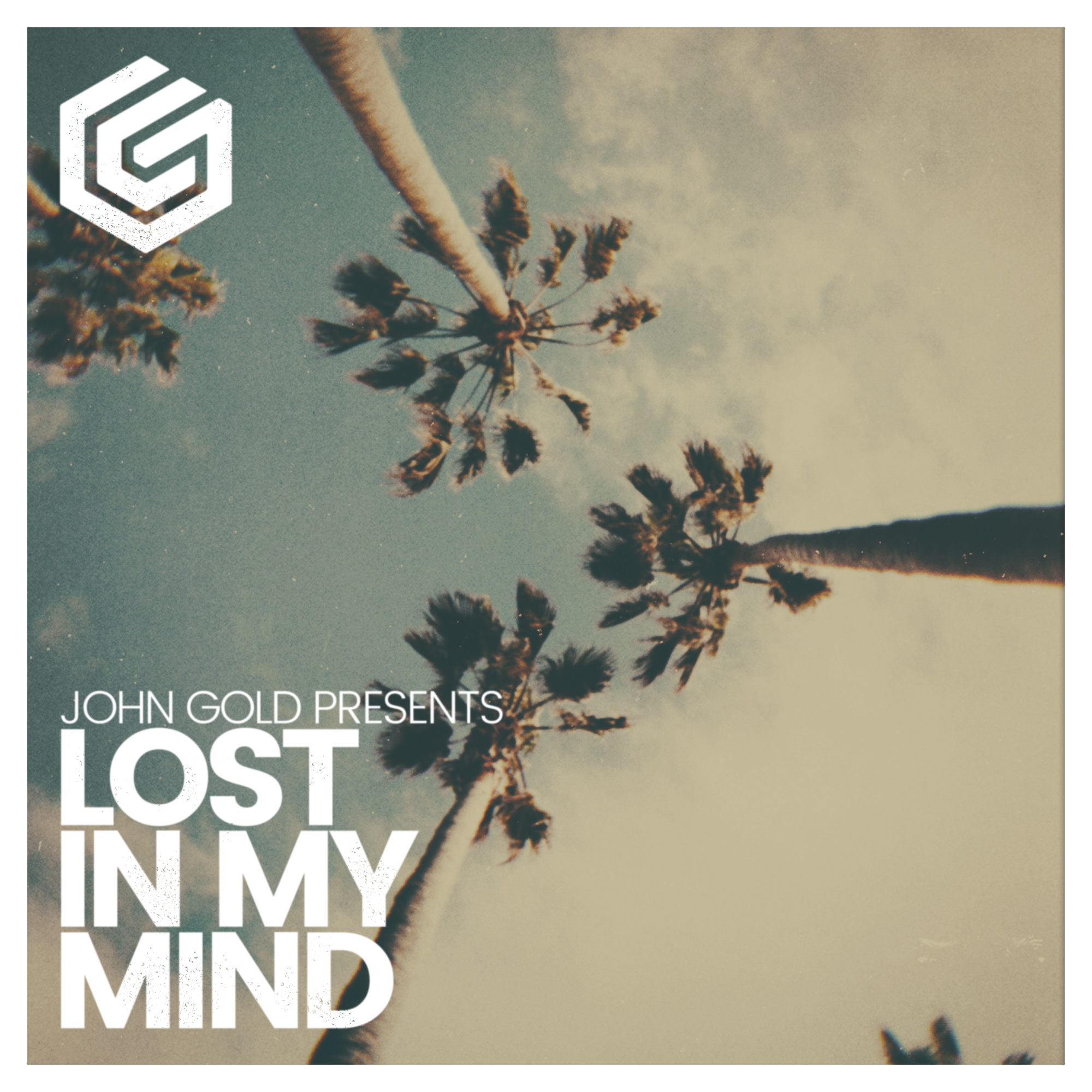 LOST IN MY MIND by JOHN GOLD | Free Download on Hypeddit