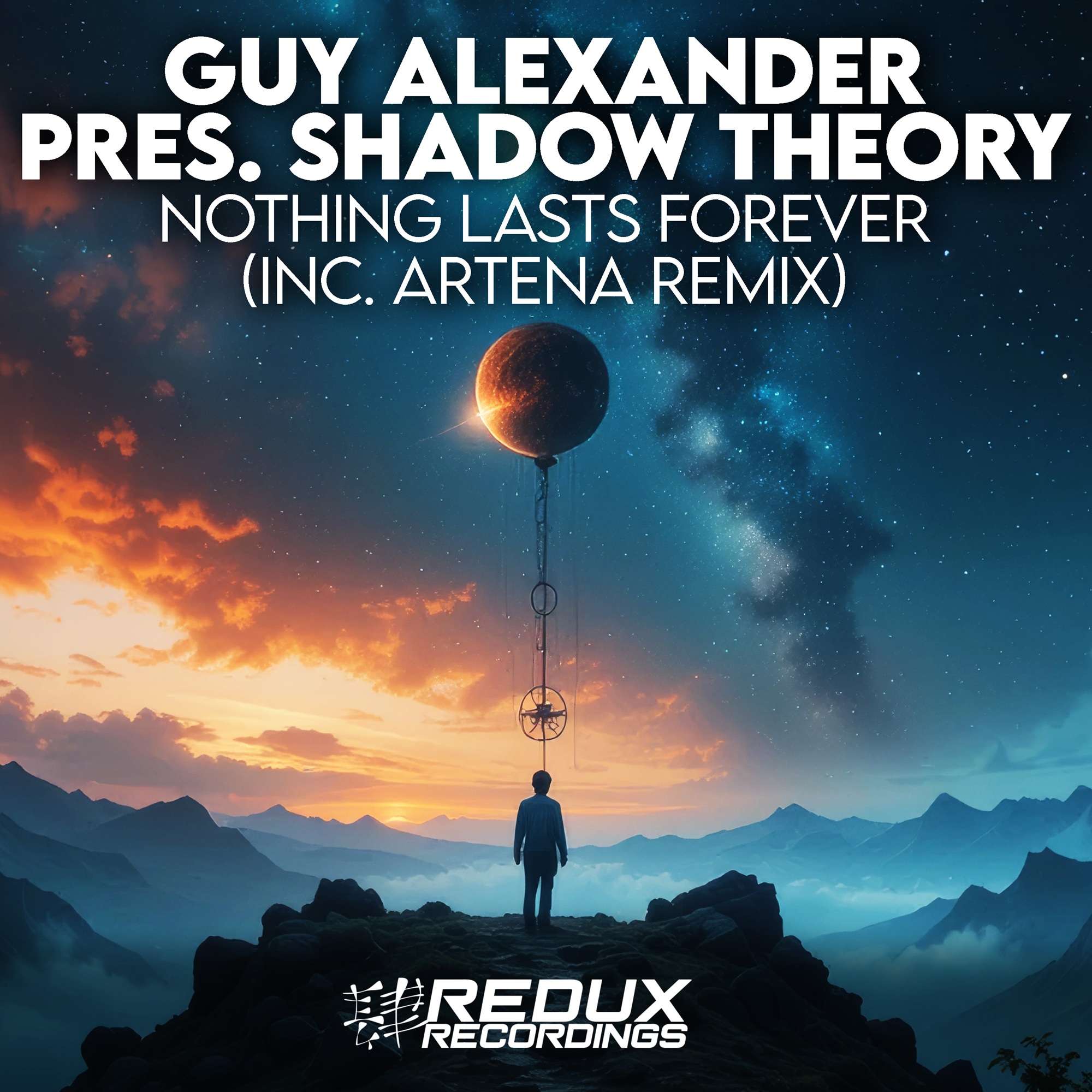 Nothing Lasts Forever by Guy Alexander pres. Shadow Theory