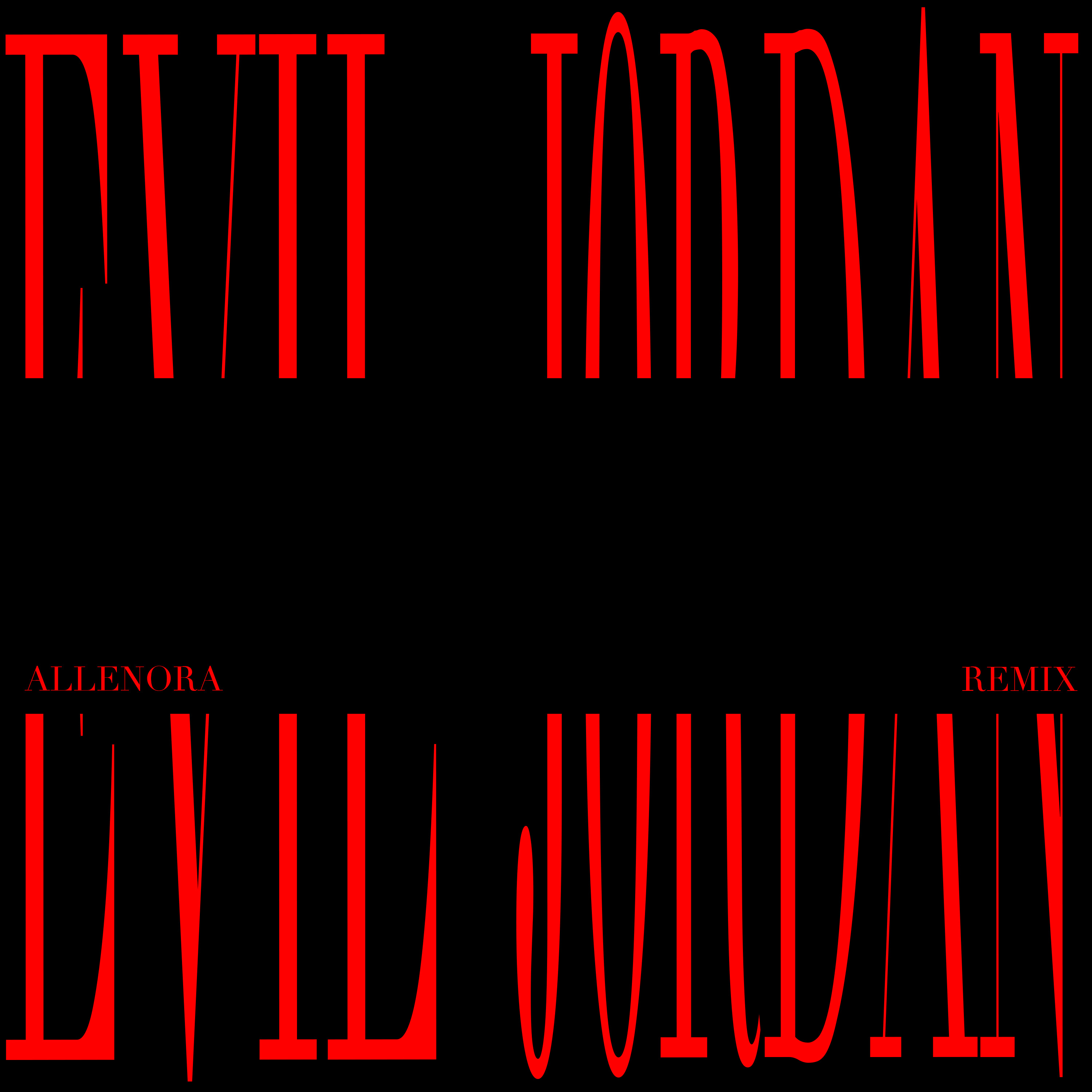 EVIL J0RDAN (Allenora RMX) by Allenora | Free Download on Hypeddit