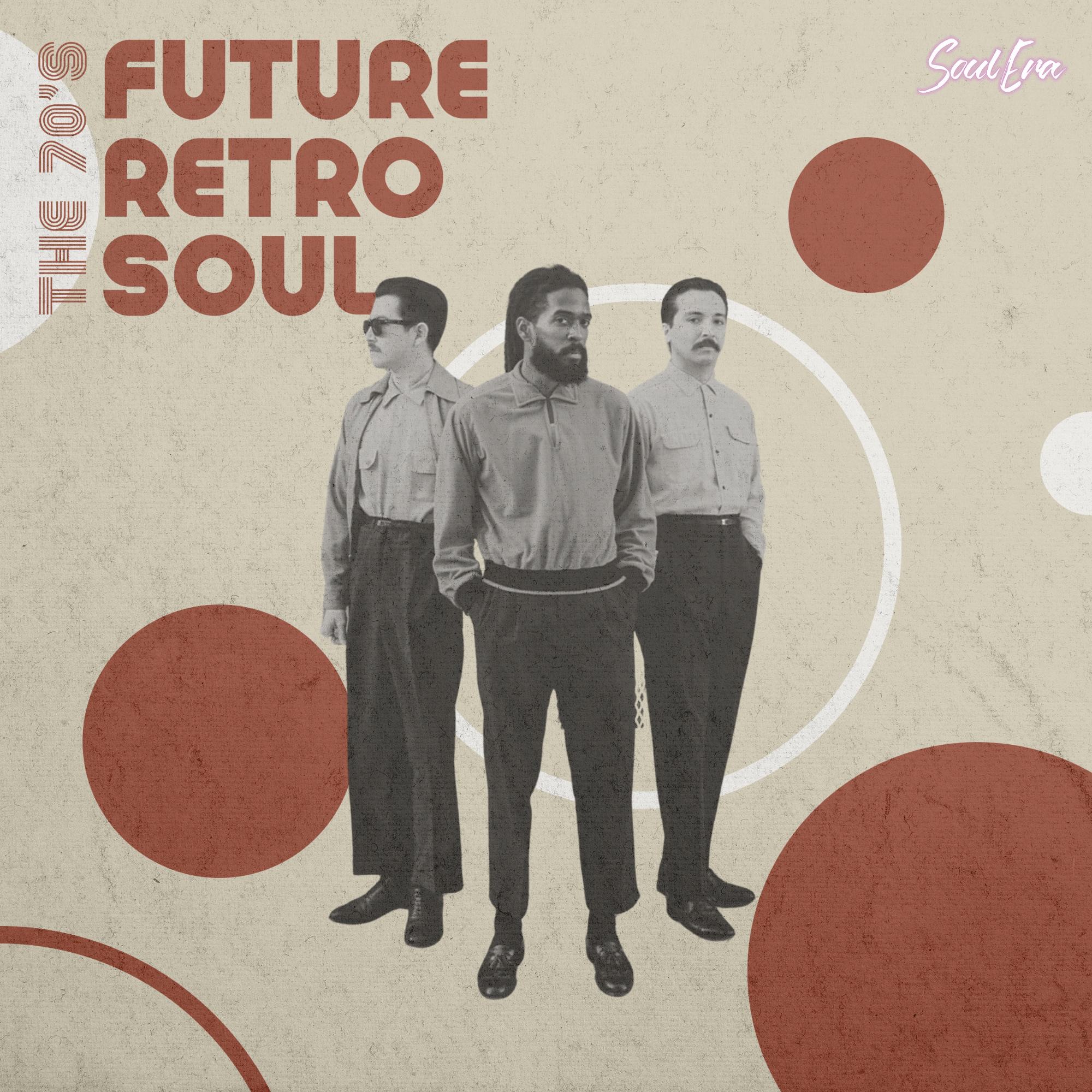 Soul Era by Future Retro Soul: The 70’s