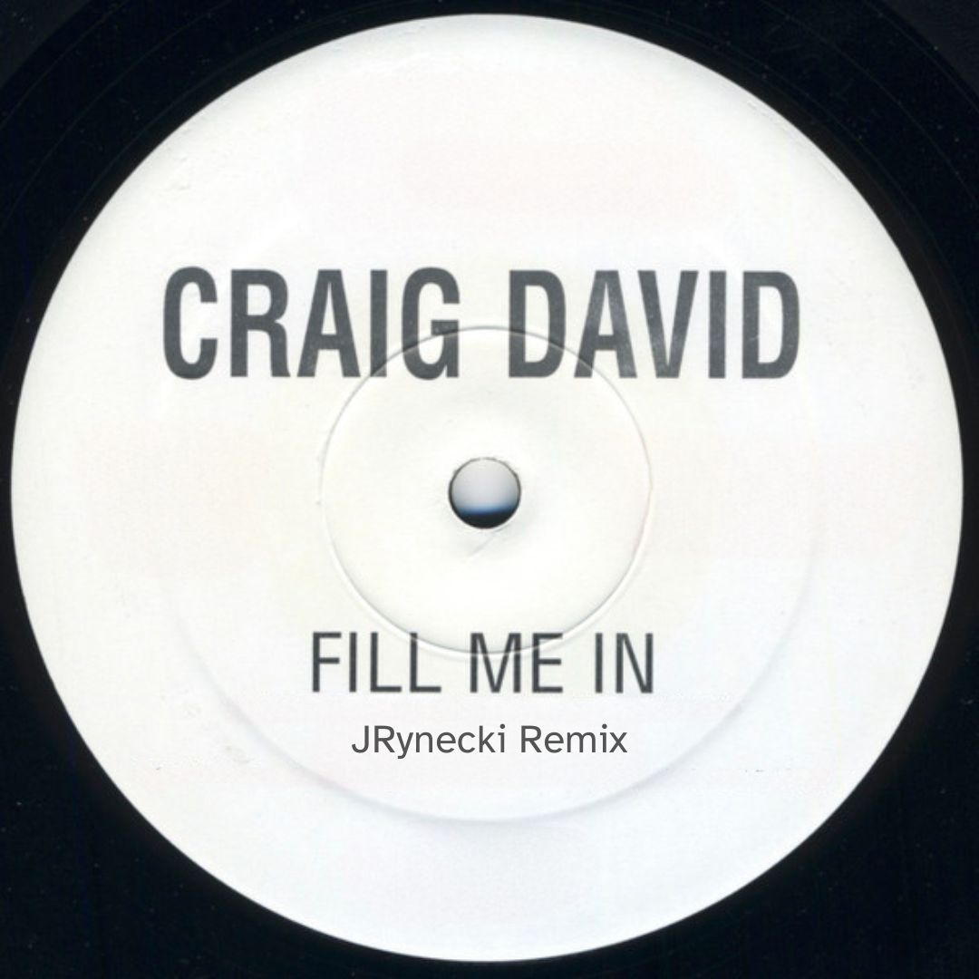 Free Download | Craig David - Fill Me In (JRynecki Remix) by JRynecki ...