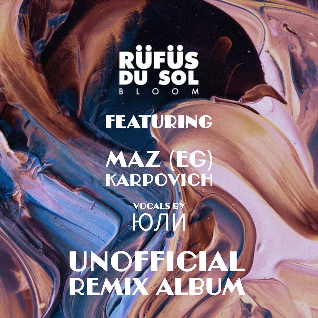 RÜFÜS DU SOL - Innerbloom (Karpovich Instrumental Remix) by Maz (EG ...