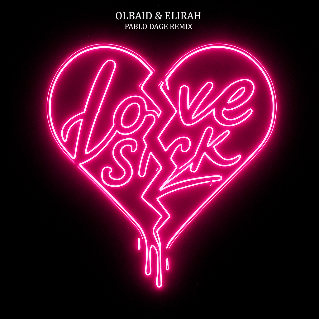 Love Sick (Pablo Dage Remix) by Olbaid