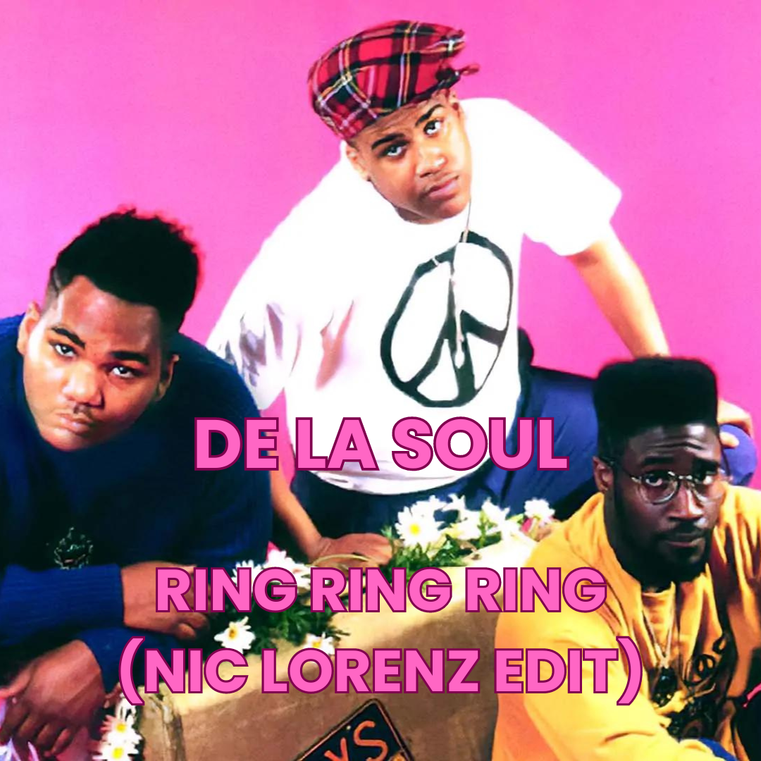 RING RING RING (NIC LORENZ EDIT) by DE LA SOUL | Free Download on Hypeddit