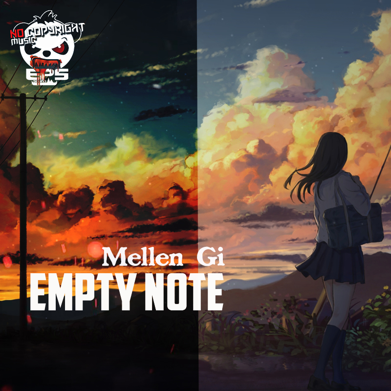 Empty Note (Remix) by Mellen Gi | Free Download on Hypeddit