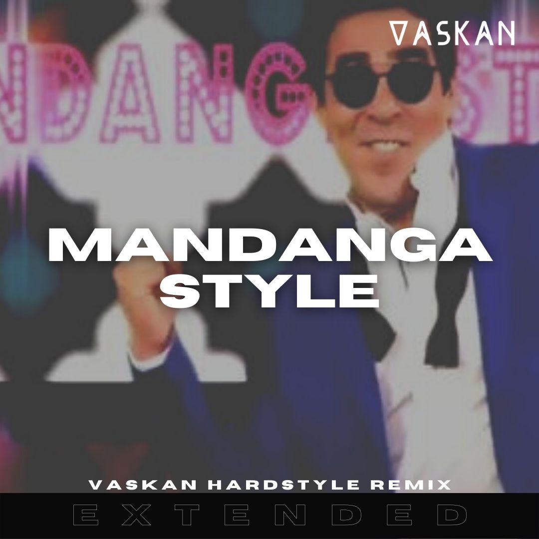 Mandanga Style (Vaskan Hardstyle Remix) by Amador Rivas | Free Download ...