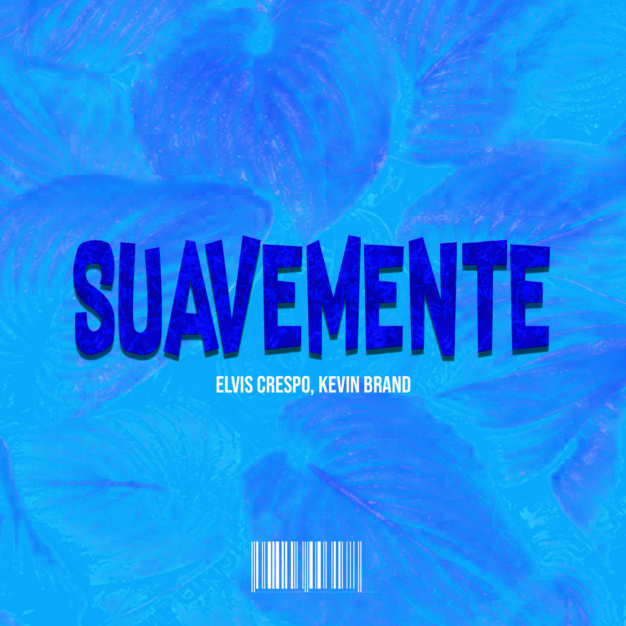 Suavemente by Elvis Crespo, Kevin Brand | Free Download on Hypeddit