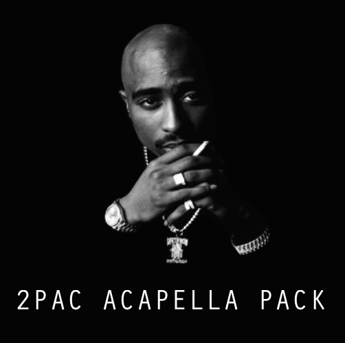 2PAC ACAPELLA PACK by 2Pac | Free Download on Hypeddit