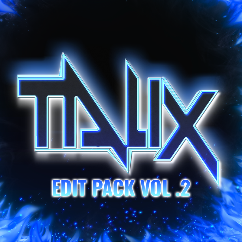 TALIX EDIT PACK VOL 2 [Free Download] by TALIX | Free Download on Hypeddit