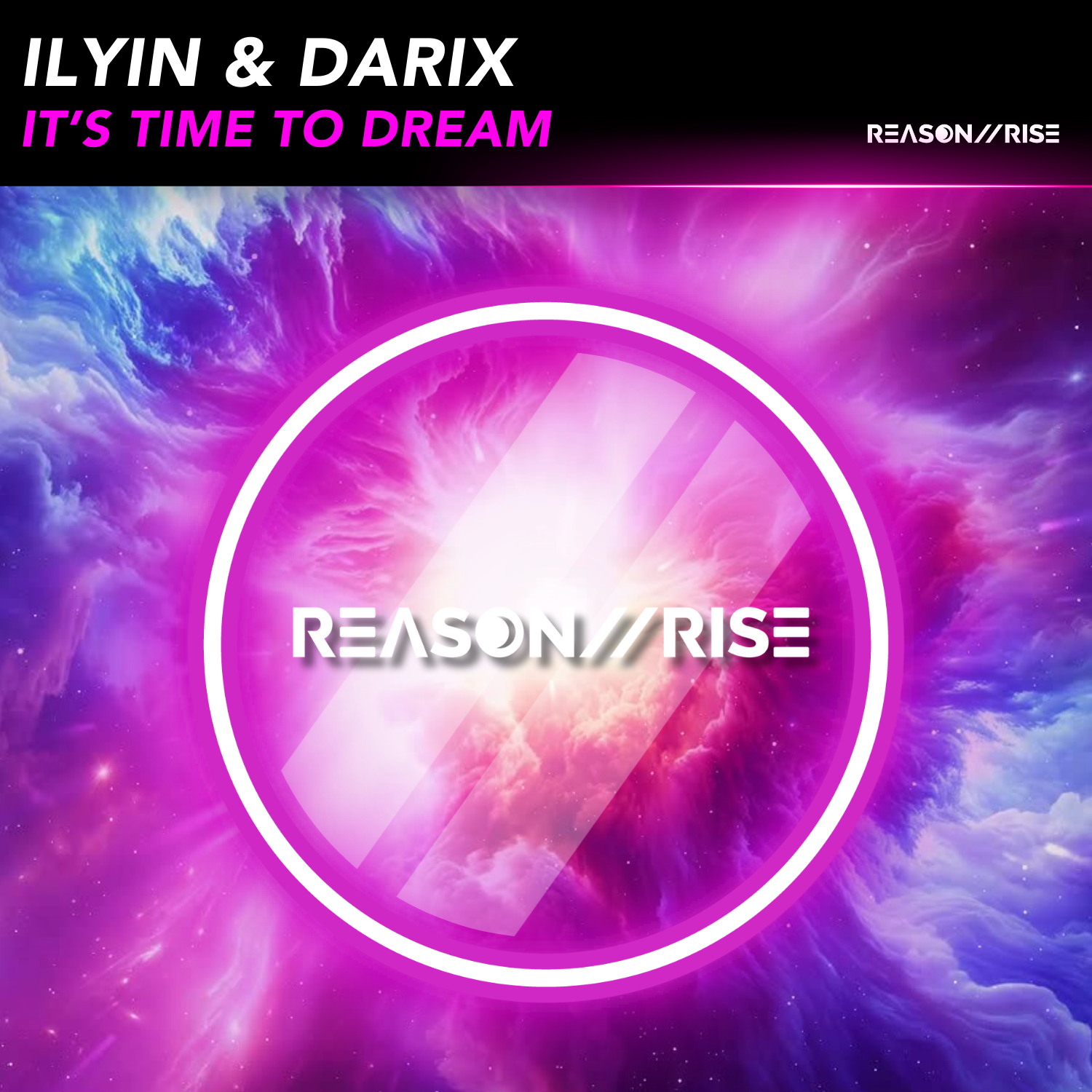 IT'S TIME TO DREAM by ILYIN & DARIX