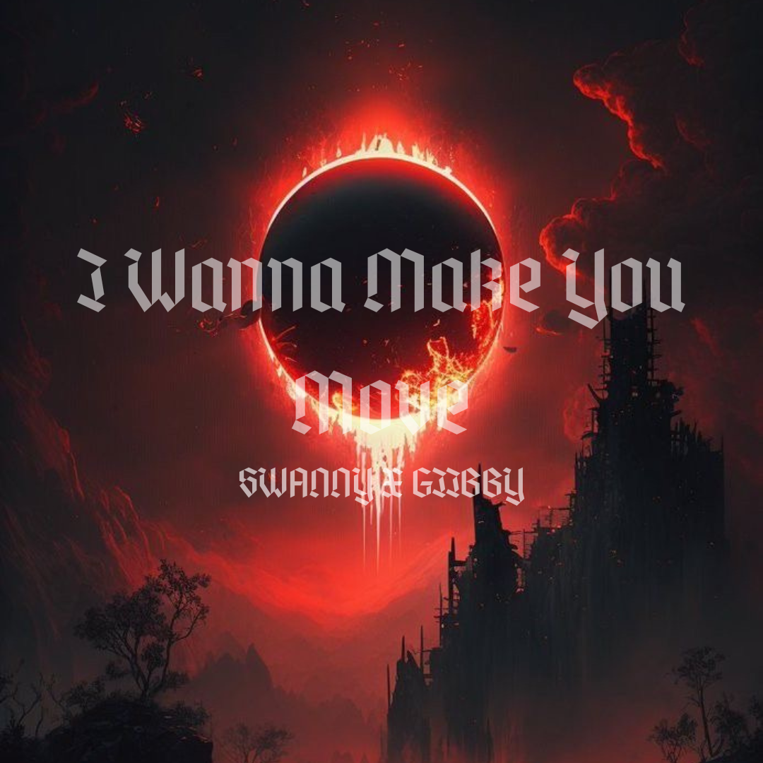 SWANNY X GIIBBY - I Wanna Make You Move by Swanny // Max Swan | Free ...