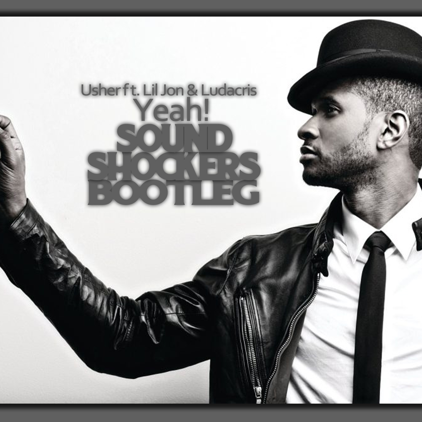 Usher ft Lil Jon & Ludacris - Yeah! (Soundshockers Bootleg) by ...