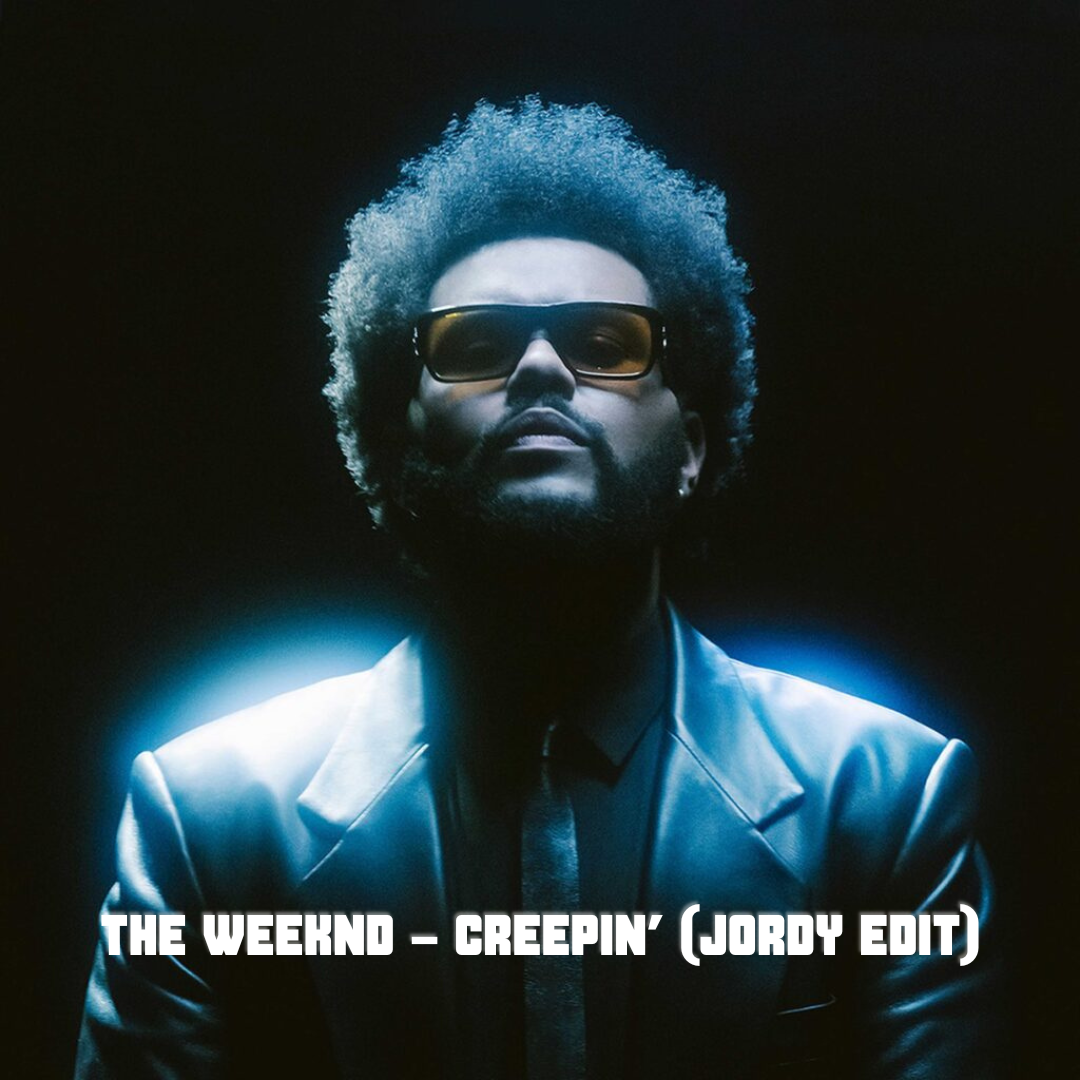 The Weeknd - Creepin' (Jordy Edit) by Jordy | Free Download on Hypeddit