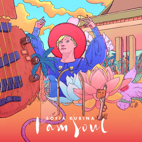 I Am Soul by Sofia Rubina