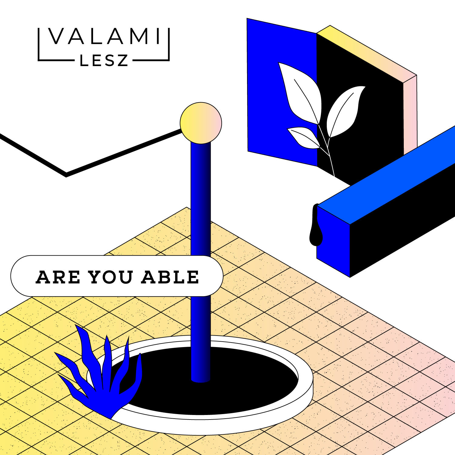 Are You Able by Valami Lesz