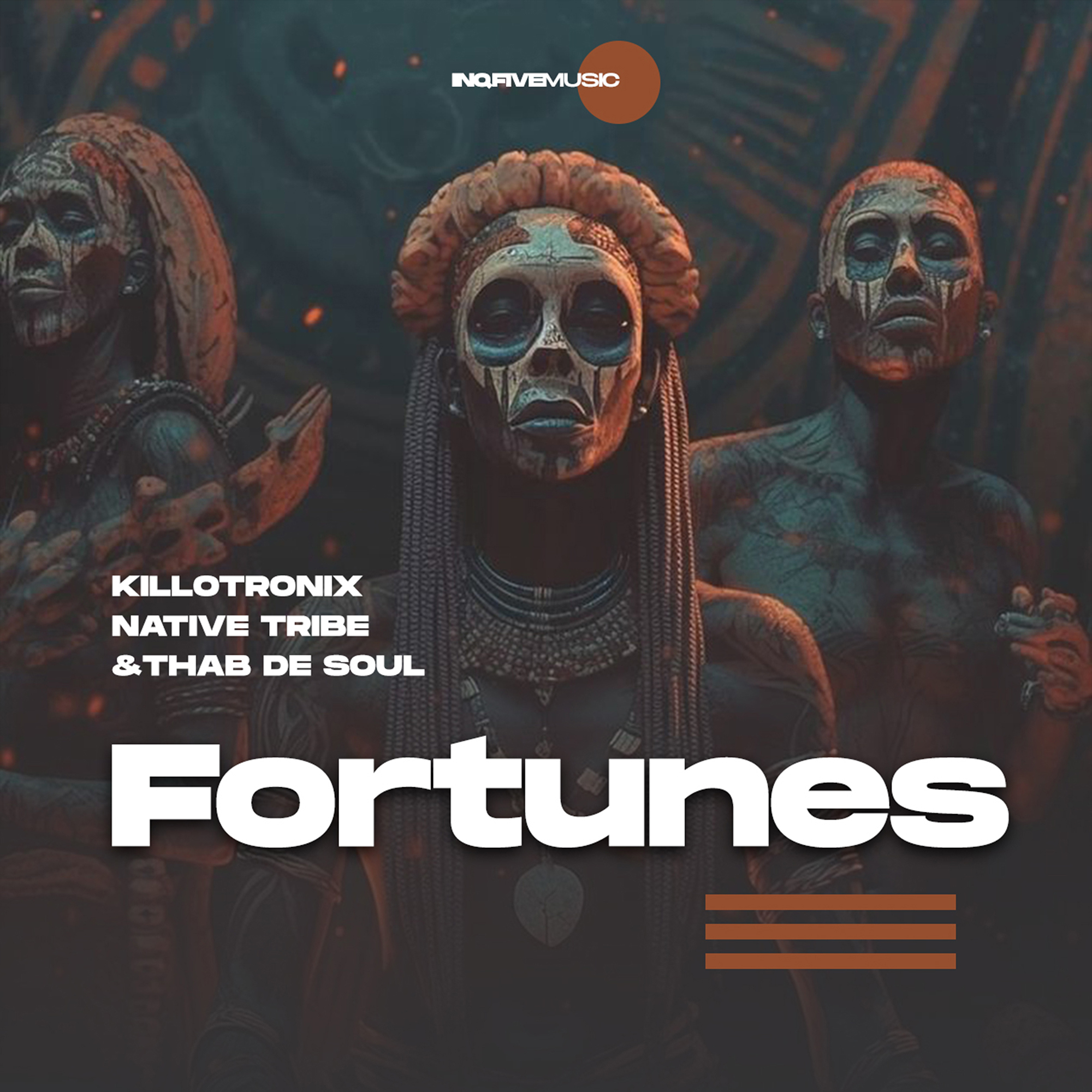 Fortunes (Original Mix) by KilloTronix, Native Tribe & Thab De Soul