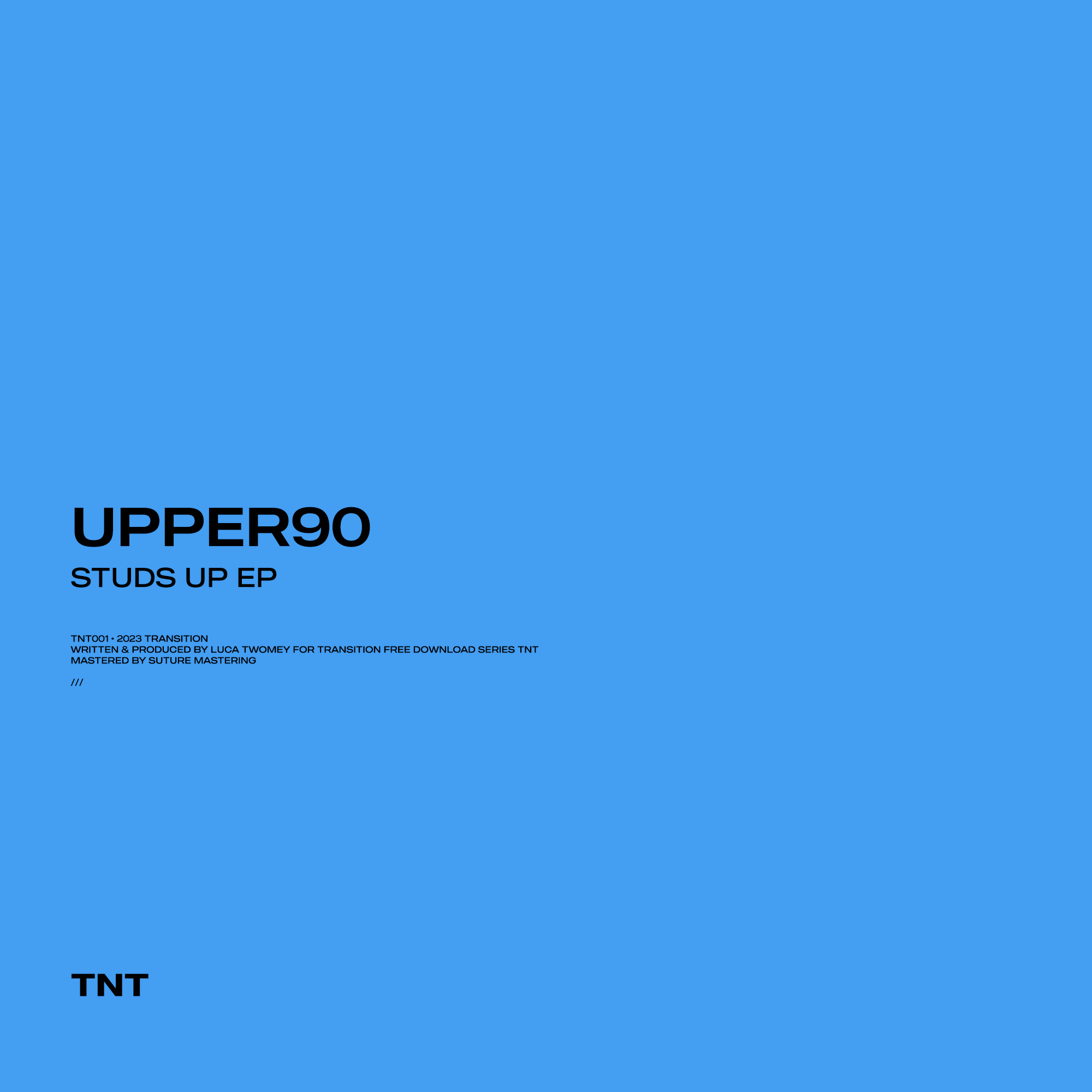 Upper90 – I Feel Love [TNT001] by TNT | Free Download on Hypeddit