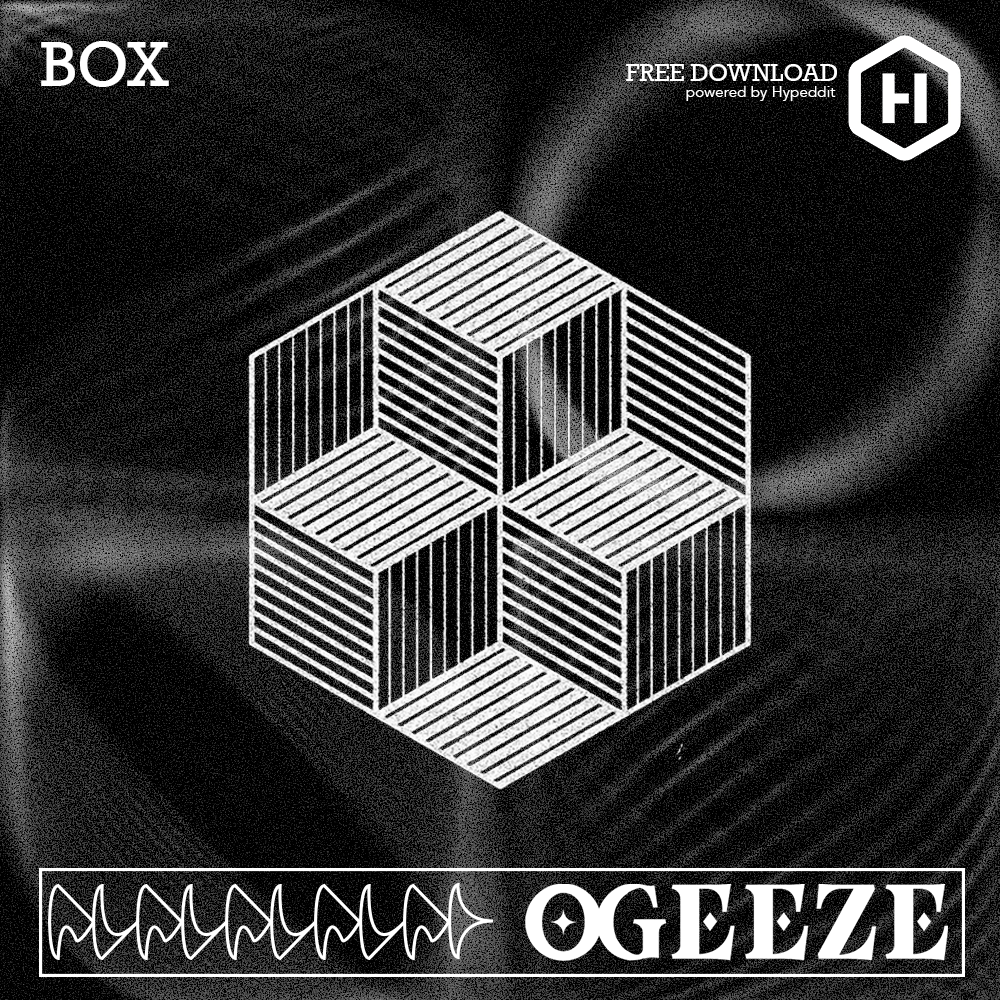 BOX (FREE DOWNLOAD) by OGEEZE | Free Download on Hypeddit