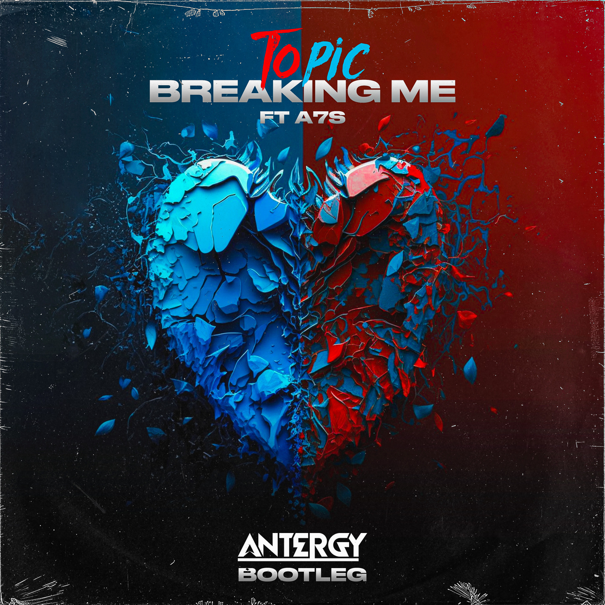 Topic ft A7S - Breaking Me (Antergy Bootleg) by Antergy | Free Download ...