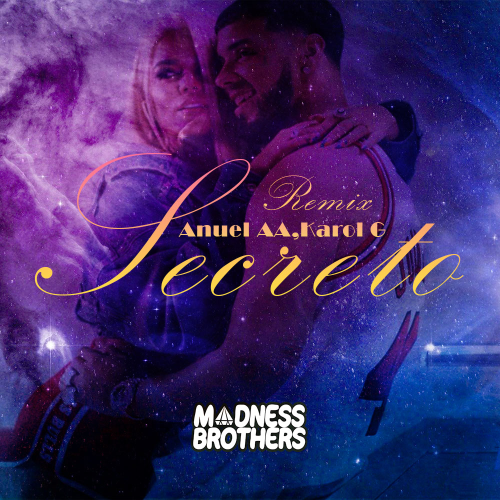 Secreto (MadnessBrothers Remix) by Annuel & Karol G | Free Download on ...