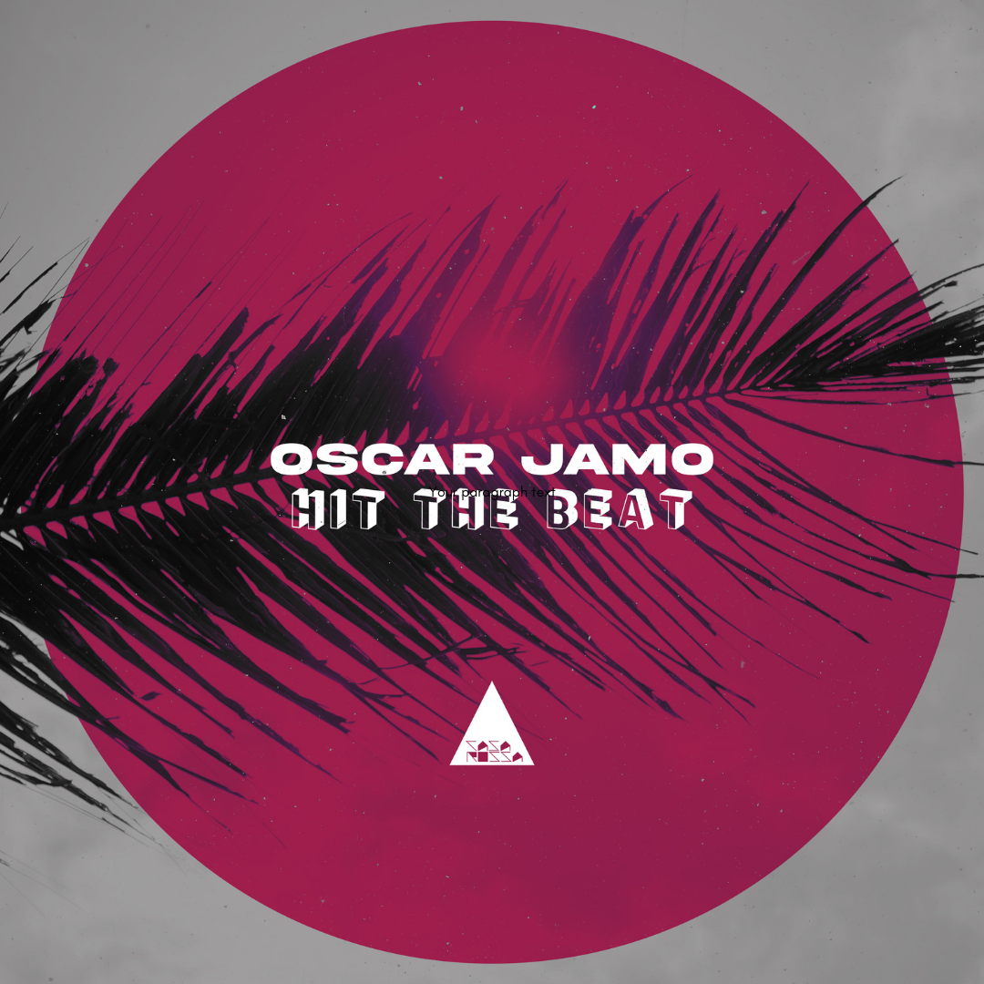 Hit The Beat (Original Mix) by Oscar Jamo