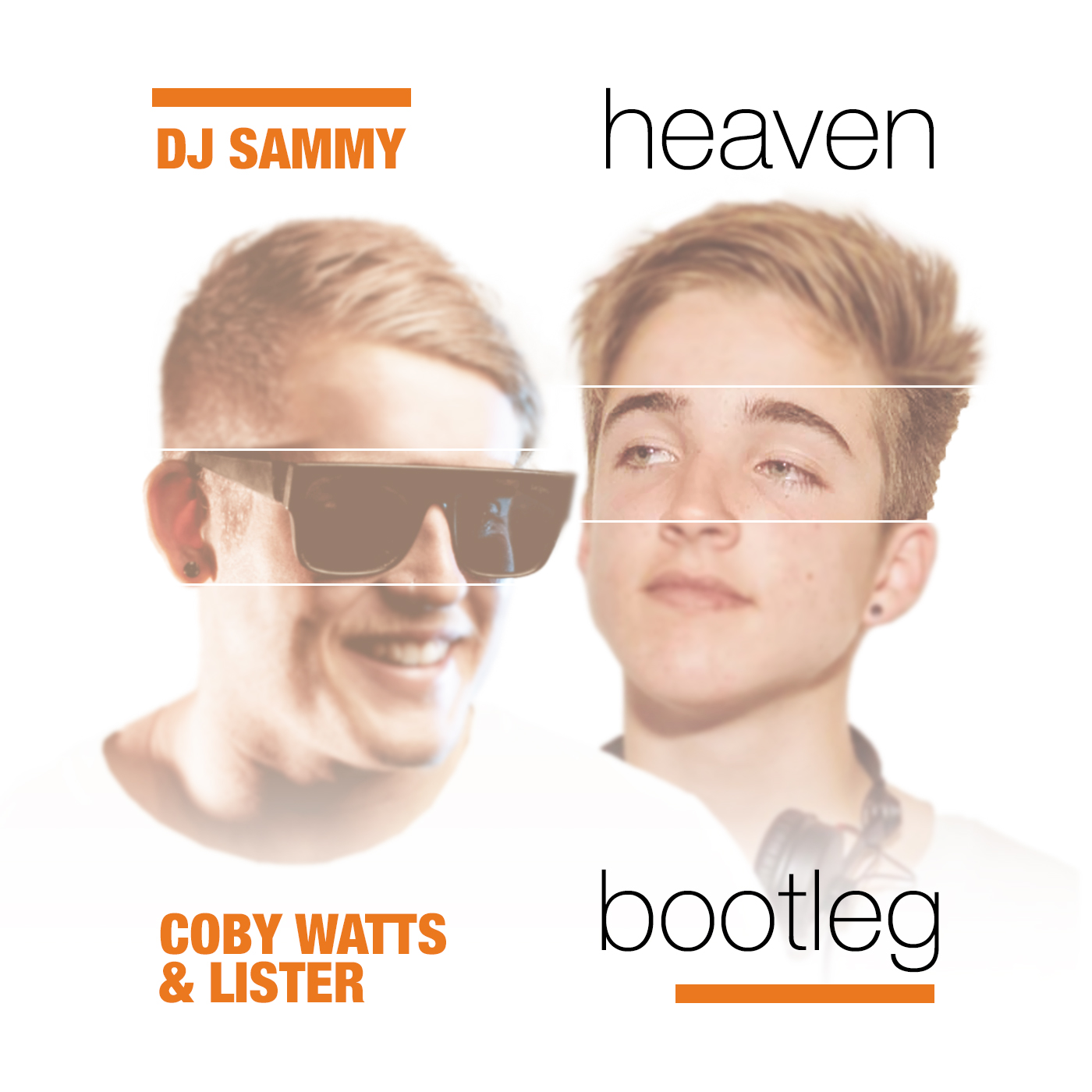 DJ Sammy - Heaven (Coby Watts & Lister Bootleg) by Lister | Free ...