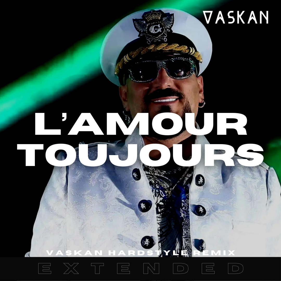 L'Amour Toujours (Vaskan Hardstyle Remix) (EXTENDED) by Gigi D'Agostino ...