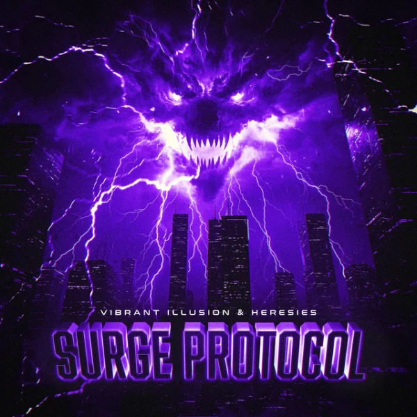SURGE PROTOCOL by VIBRANT ILLUSION, HERESIES | Free Download on Hypeddit