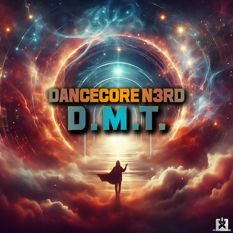 D.M.T. by Dancecore N3rd