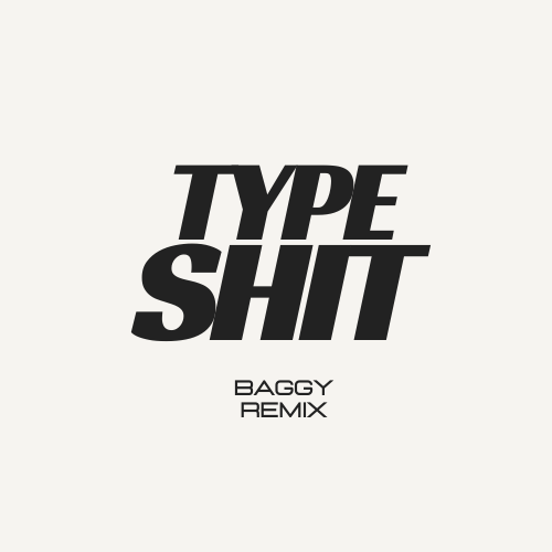 Type Shit - Future, Metro Boomin, Travis Scott, Playboy Carti (BAGGY ...