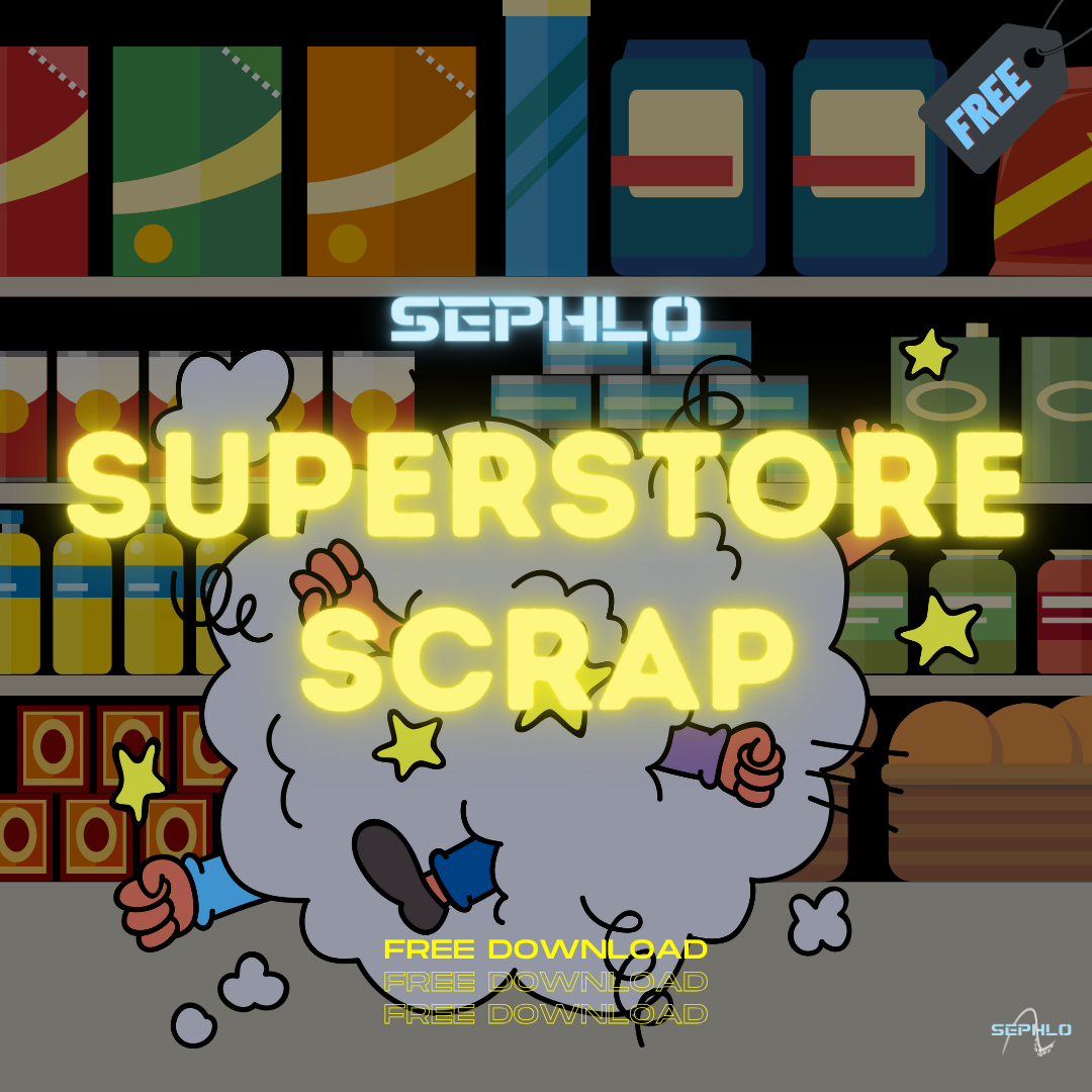 Superstore Scrap by Sephlo | Free Download on Hypeddit