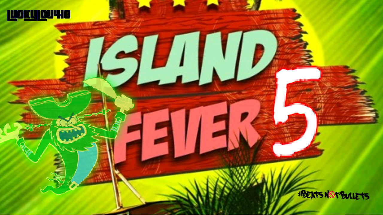 Island Fever 5 (Live video mix) by Luckylou410