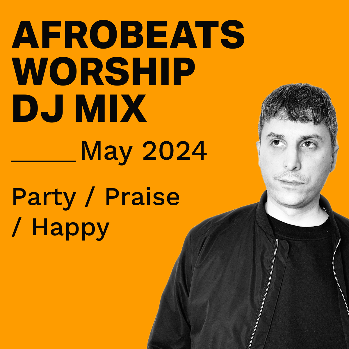 May 2024 by Christian Afrobeats DJ Mix