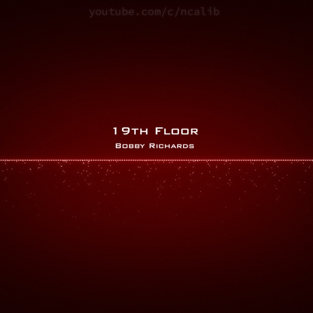 19th Floor by Bobby Richards | Free Download on Hypeddit