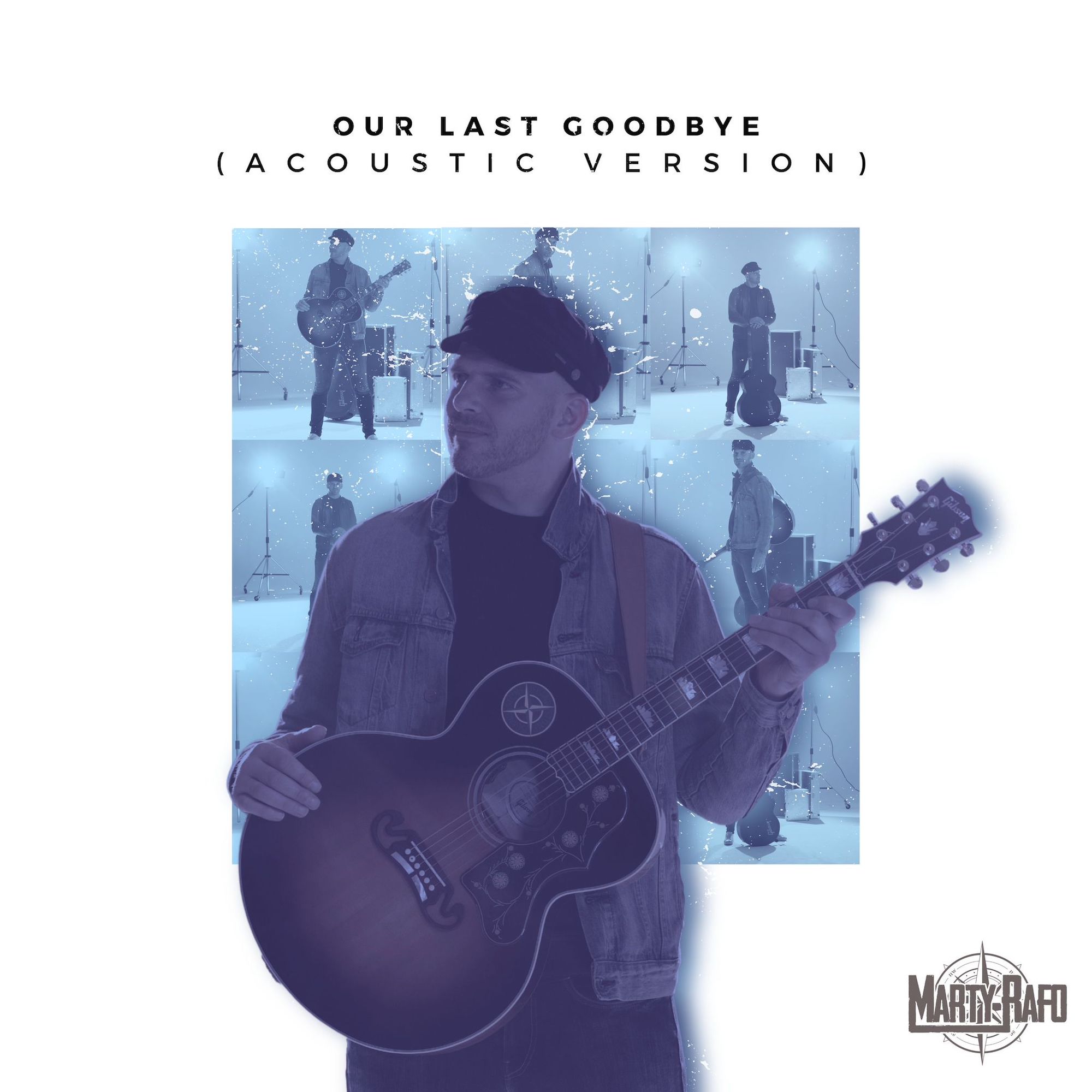Our Last Goodbye (Acoustic) by Marty Rafo