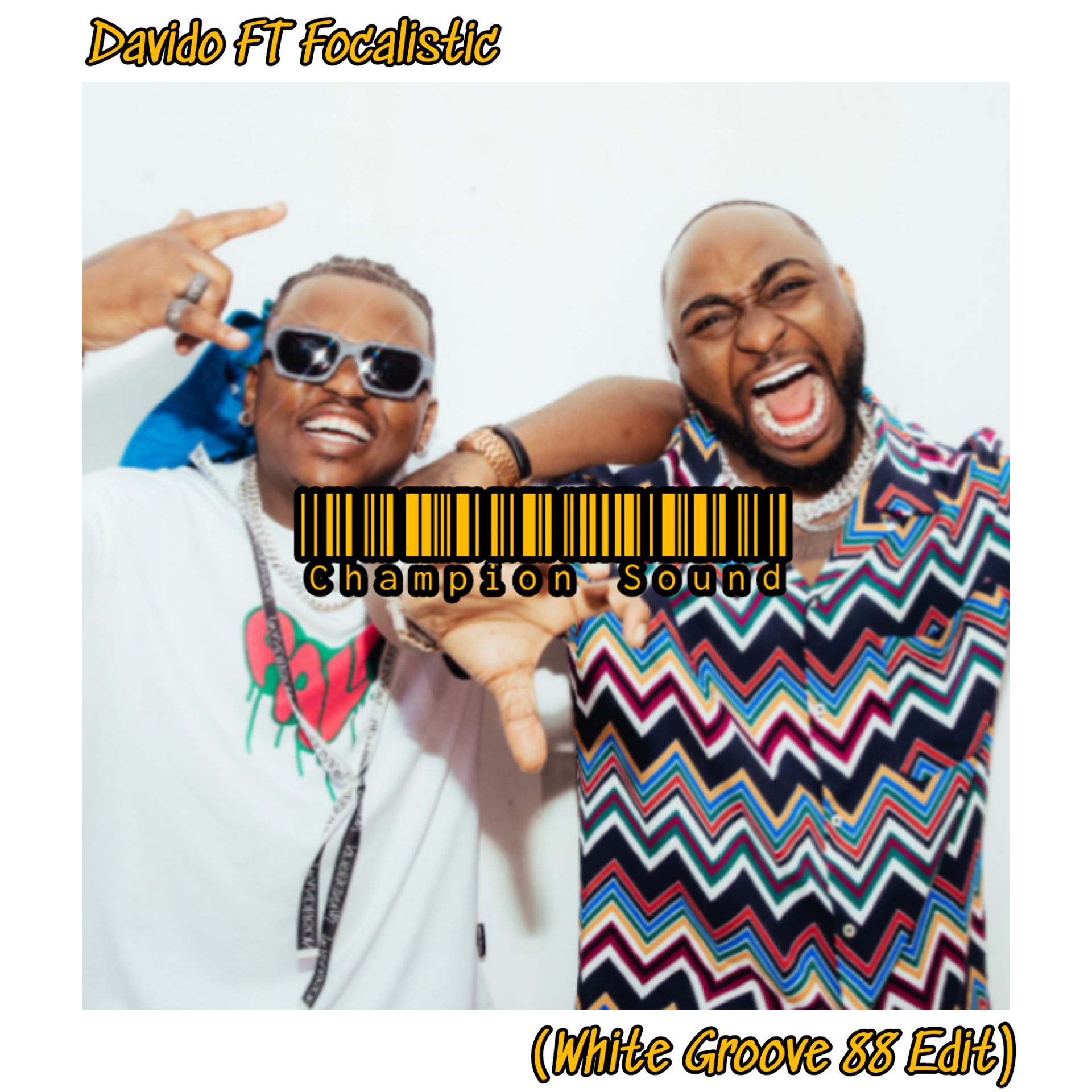 Champion Sound (White Groove 88 Edit) by Davido Ft Focalistic | Free Download on Hypeddit