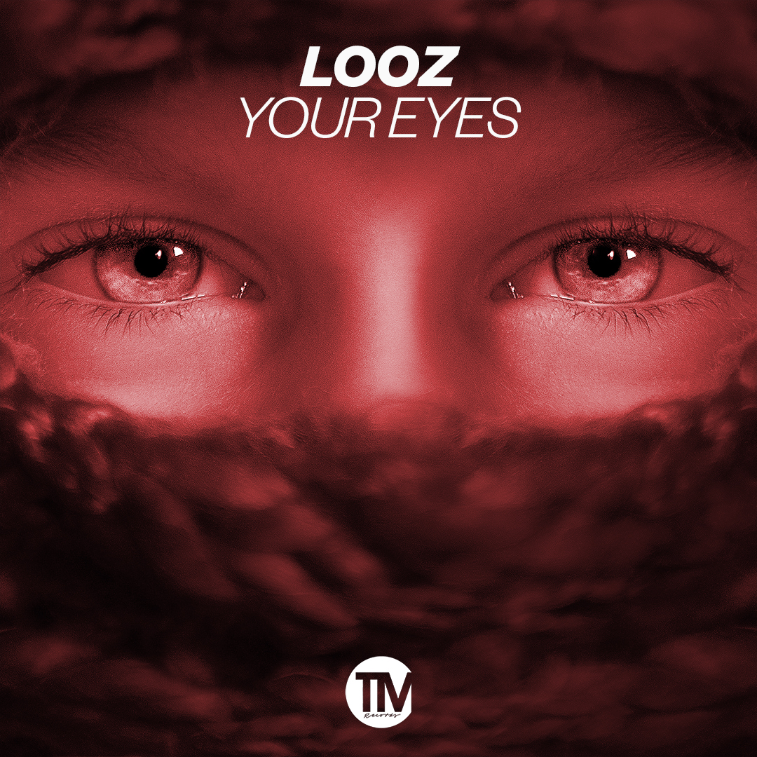 Your Eyes by LOOZ