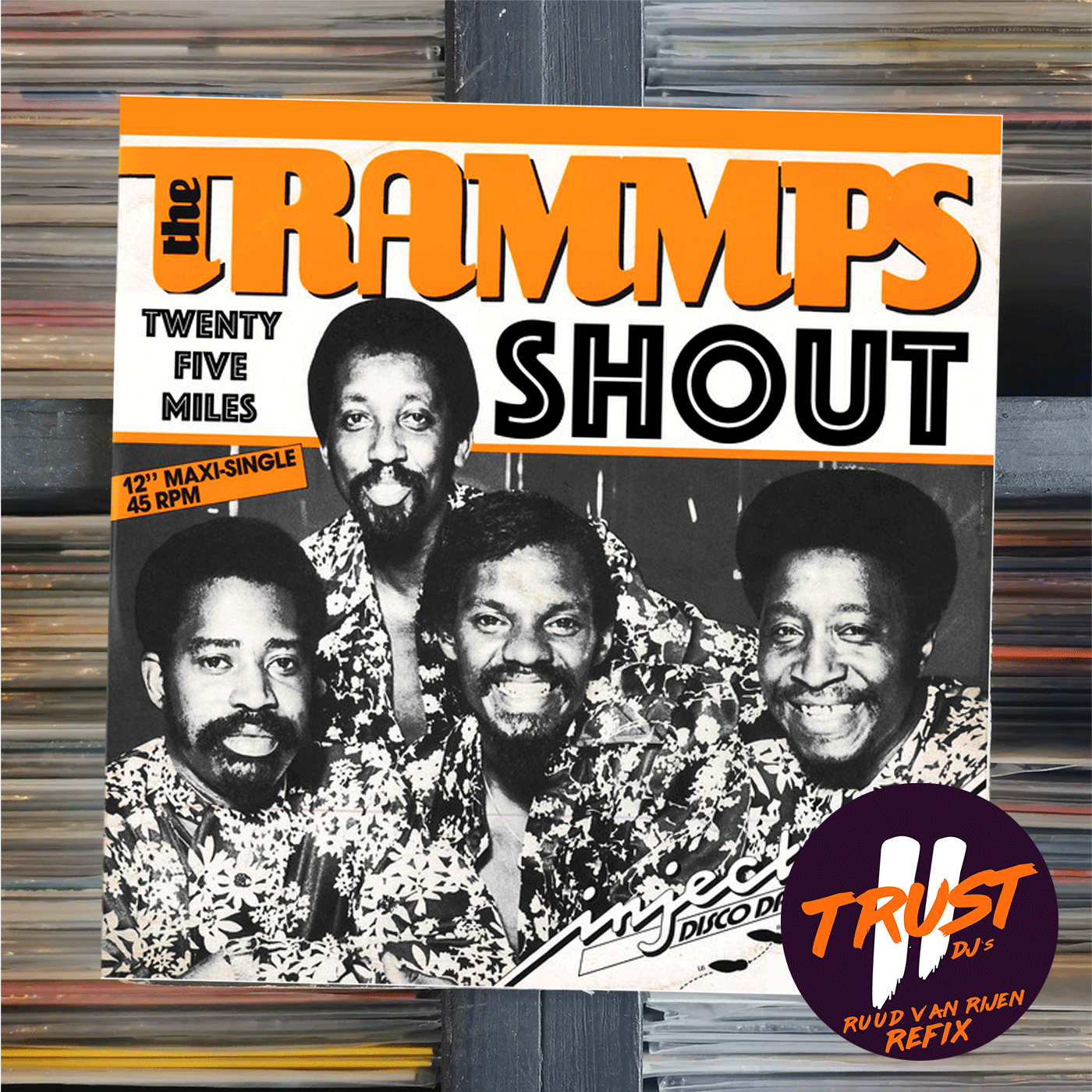 Trammps - Shout (2 TRUST DJs - Ruud van Rijen Refix) by DJ Ruud van ...
