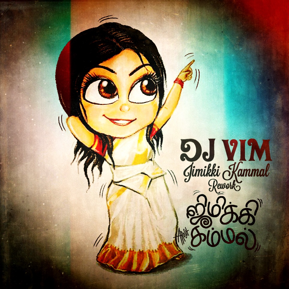 Jimikki Kammal ReWork by DJ VIM | Free Download on Hypeddit