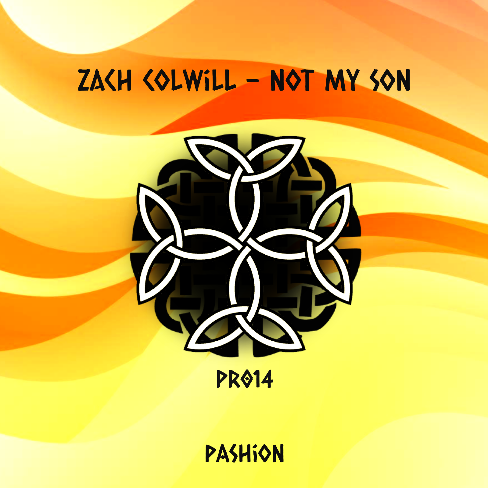 Not My Son by Zach Colwill | Free Download on Hypeddit