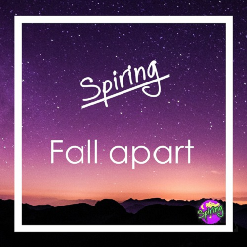 Fall Apart by Spiring | Free Download on Hypeddit